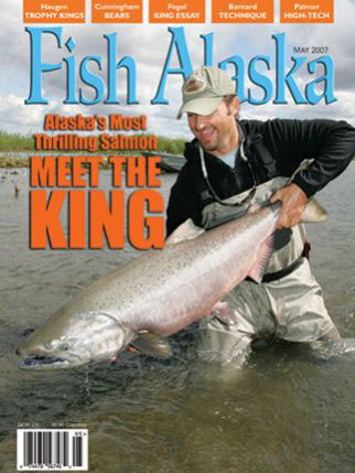May 2007 - Fish Alaska Magazine