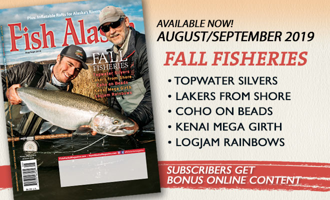August/September 2019 - Fish Alaska Magazine